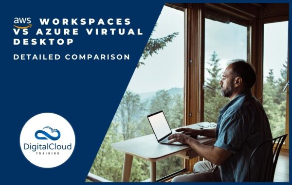 AWS WorkSpaces vs Azure Virtual Desktop - Detailed Comparison