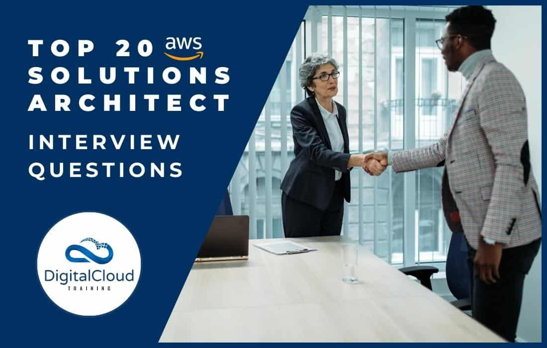 Top 20 AWS Solutions Architect Interview Questions