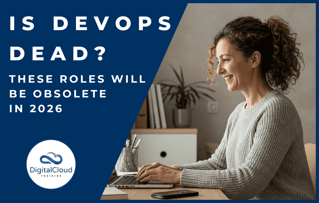 Is DevOps dead? These roles will be obsolete in 2026